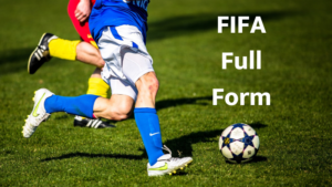 फीफा (FIFA) चा फुल फॉर्म | FIFA Full Form in Marathi